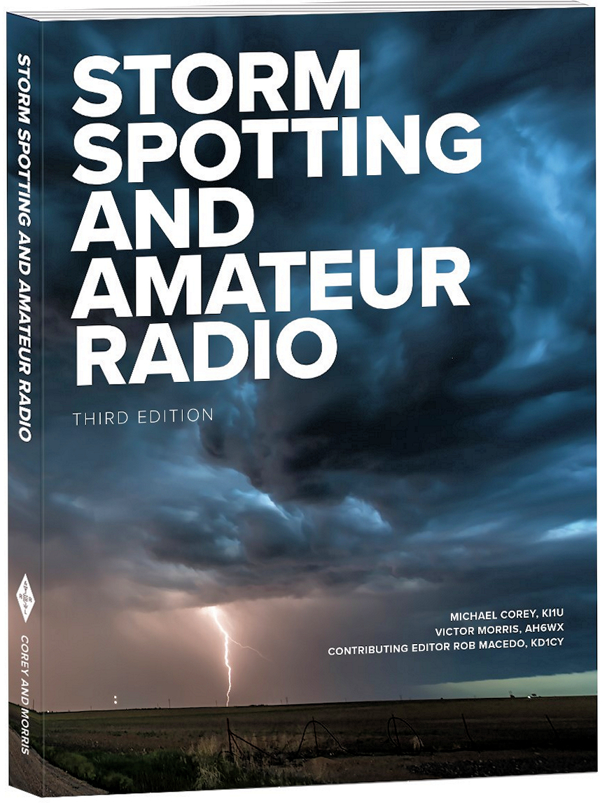 ARRL Releases a New Edition of Storm Spotting and Amateur Radio