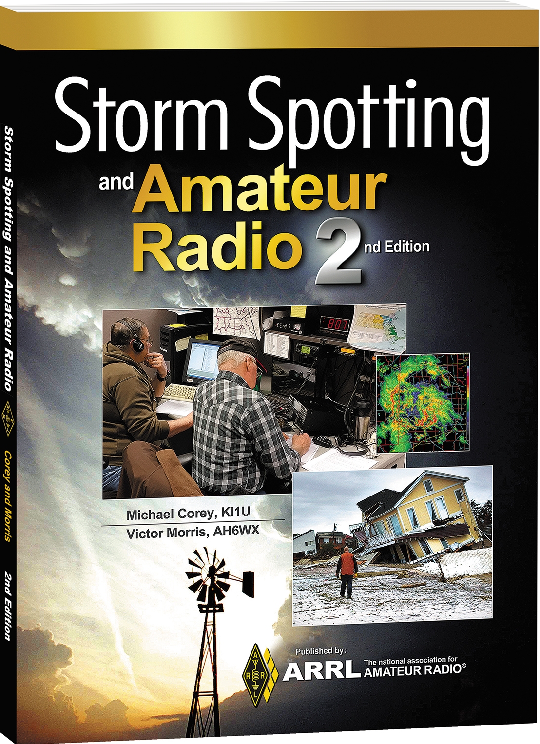Now Shipping: Storm Spotting and Amateur Radio 2nd Edition