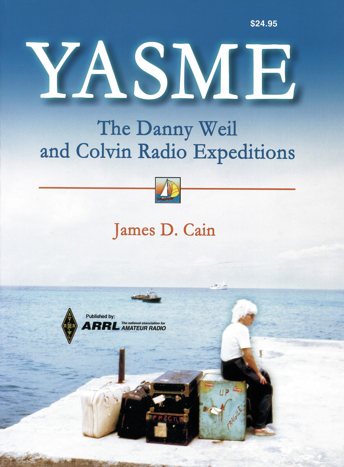 Yasme Foundation Releases Chronicles of Amateur Radio DX History